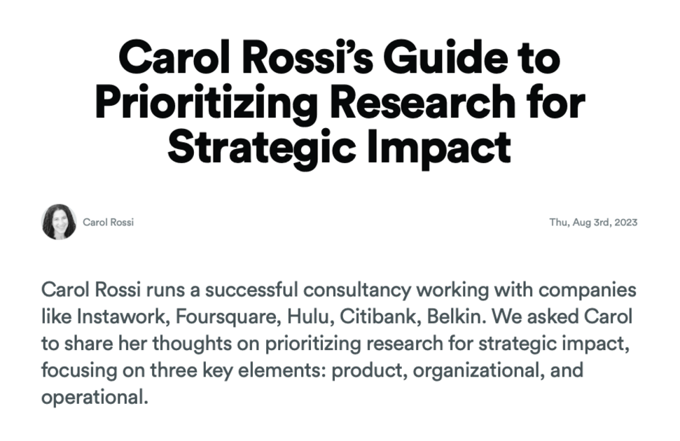 Carol Rossi’s Guide to Prioritizing Research for Strategic Impact