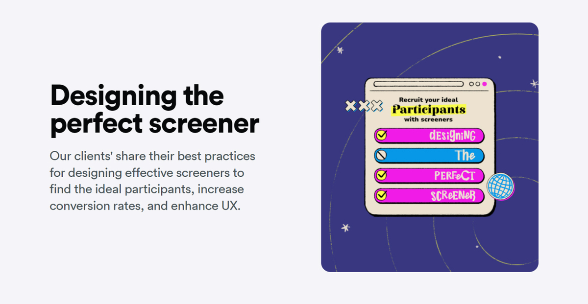Designing the perfect screener